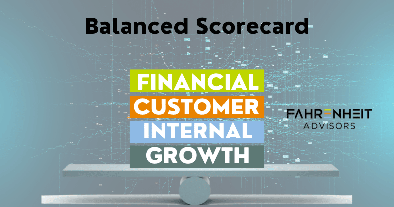 Use a Balanced Scorecard to Measure Business Performance - F